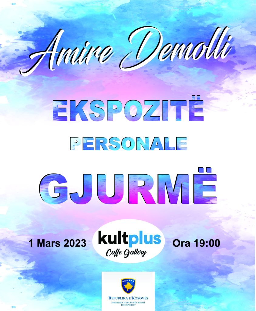 Me ekspozitën “Gjurmë”, Amire Demolli do të prezantohet në KultPlus ... Me ekspozitën “Gjurmë”, Amire Demolli do të prezantohet në KultPlus ...